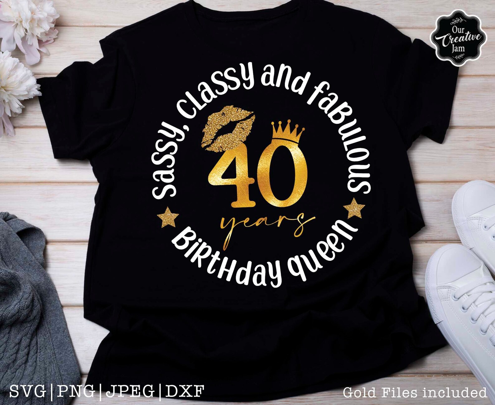 Sassy Classy Fabulous 40 Svg Queen 4040 and Fabulous - Etsy