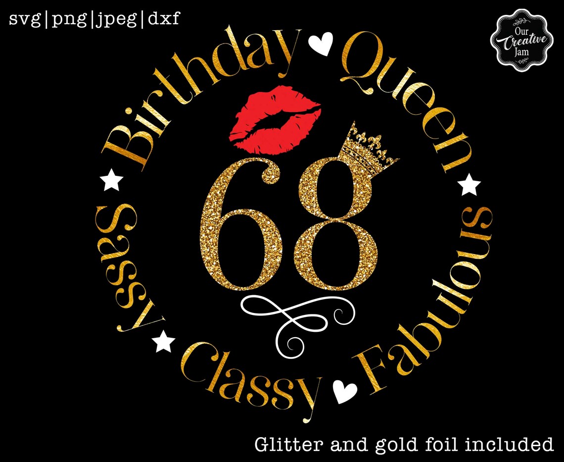 68 Birthday Svg, 68 Svg, 68 and Fabulous, 68th Birthday Gift, Retired ...