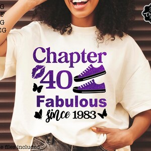 Chapter 40 Fabulous Since 1983 Svg, Fabulous at 40 Svg, 40th Birthday ...