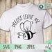 Leave Me Bee Funny Covid Onesie/toddler Shirt, Svg File, Download Here ...