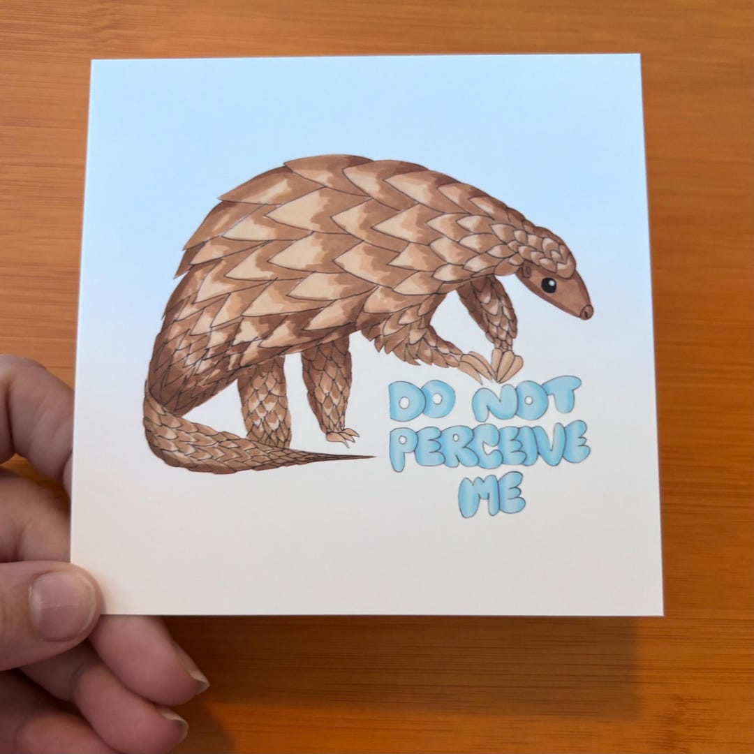 Do Not Perceive Me - Pangolin 4.72” Art Print Postcard - Etsy