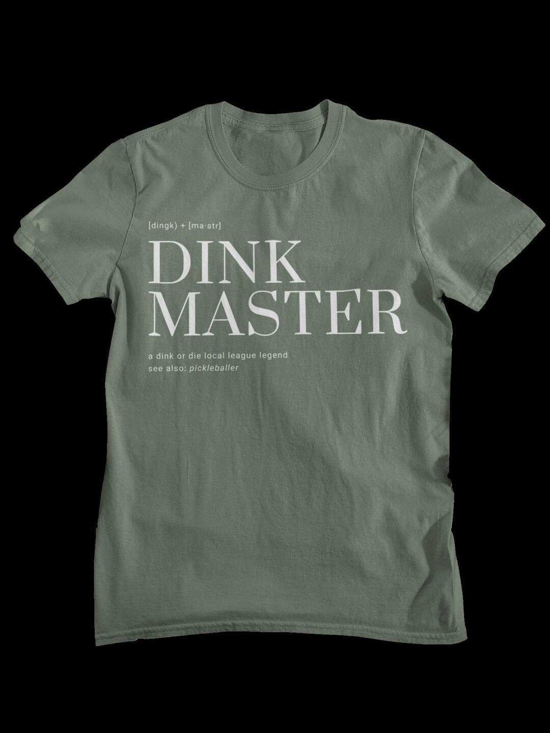 Dink Master Definition, Pickleball T Shirt, Power to the Pickle ...