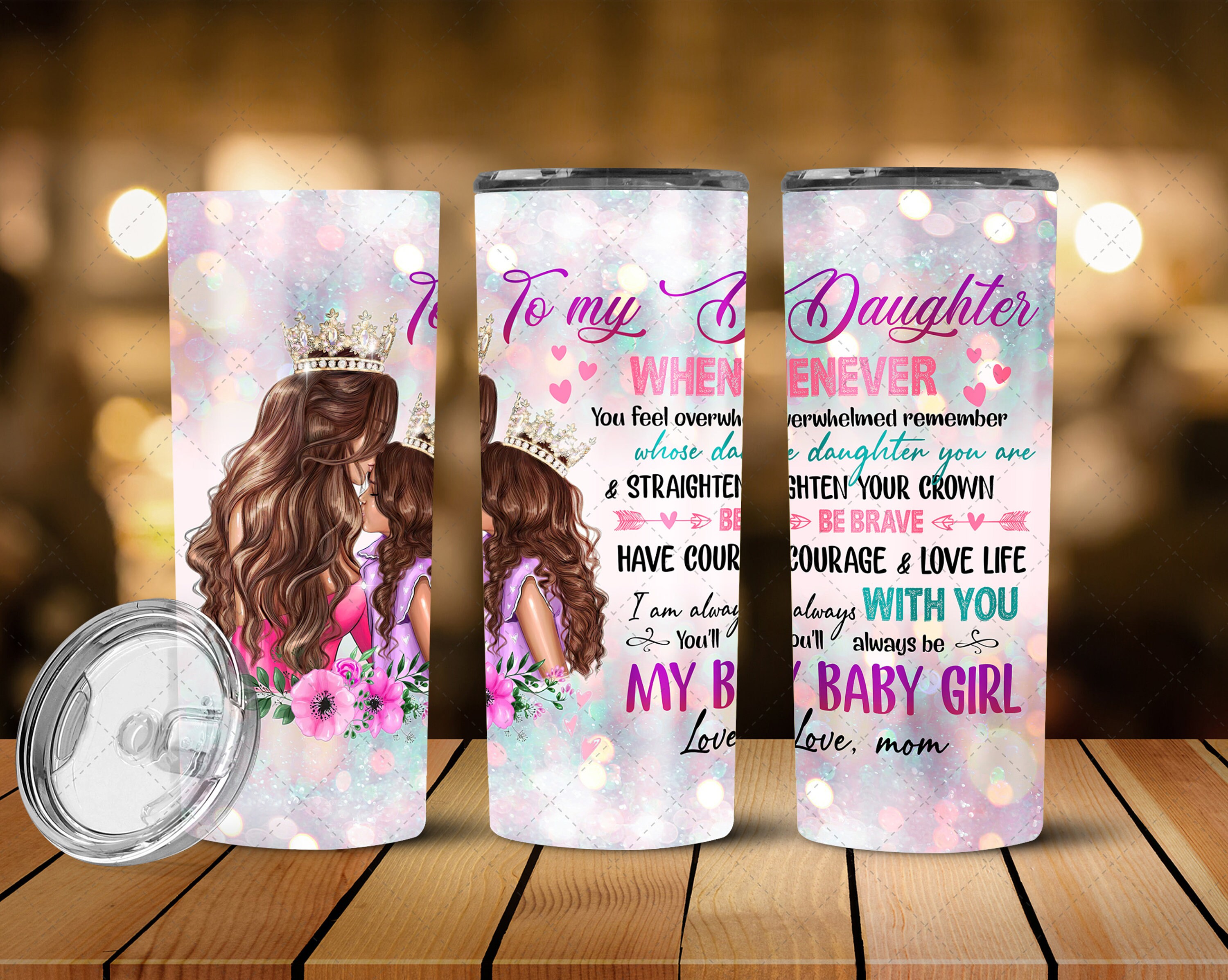 To My Daughter Tumbler Sublimation Downloads Mom And Daughter Etsy
