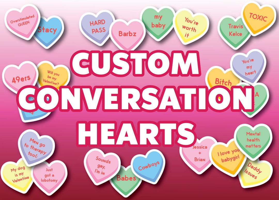 Customized Conversation Hearts Pack of 12 or 24, Perfect Gift for ...
