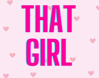 That Girl Period. Modern Wall Art Print, That Girl, Aesthetic Art Print ...