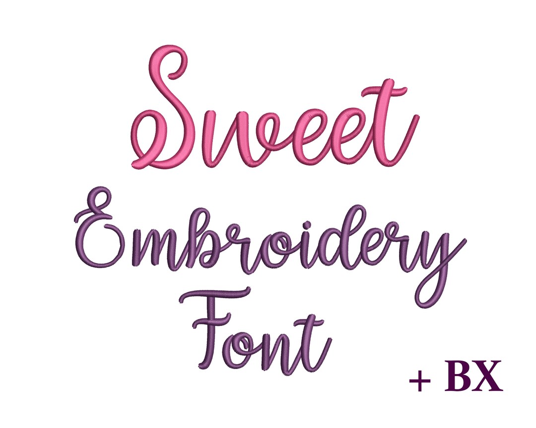 Sweet Embroidery Font, 5 Sizes (bx, Pes, Dst, Exp, Jef, Hus, Vp3, Xxx ...