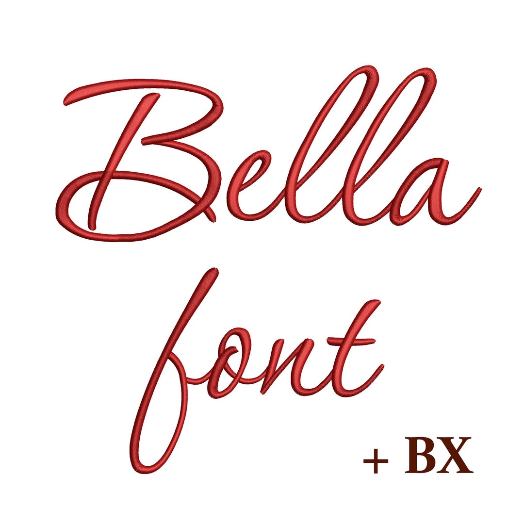 Script Embroidery Font Bella , Machine Embroidery Design , BX Cursive ...