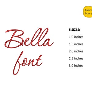 Script Embroidery Font Bella , Machine Embroidery Design , BX Cursive ...