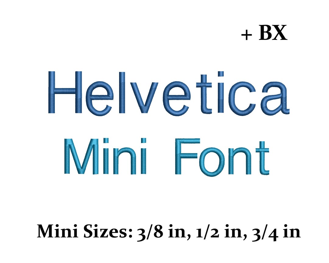 Mini Embroidery Font , Machine Embroidery Design Helvetica , BX Font 3 ...