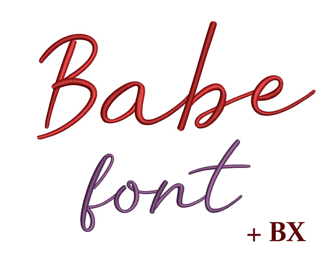 BX Cursive Embroidery Trendy Font Babe , Machine Embroidery Design ...
