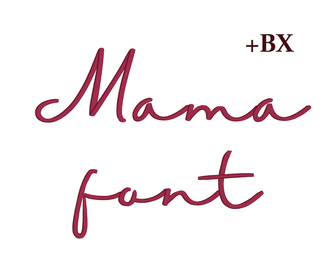 Mama Machine Embroidery Font , BX Font , Embroidery Design 5 Sizes - Etsy