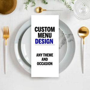 Custom Menu DESIGN for All Occasions Personalized Menu A La Carte ...