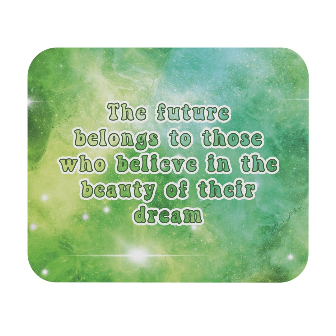 Believe in Your Dream Mouse Pad - Etsy