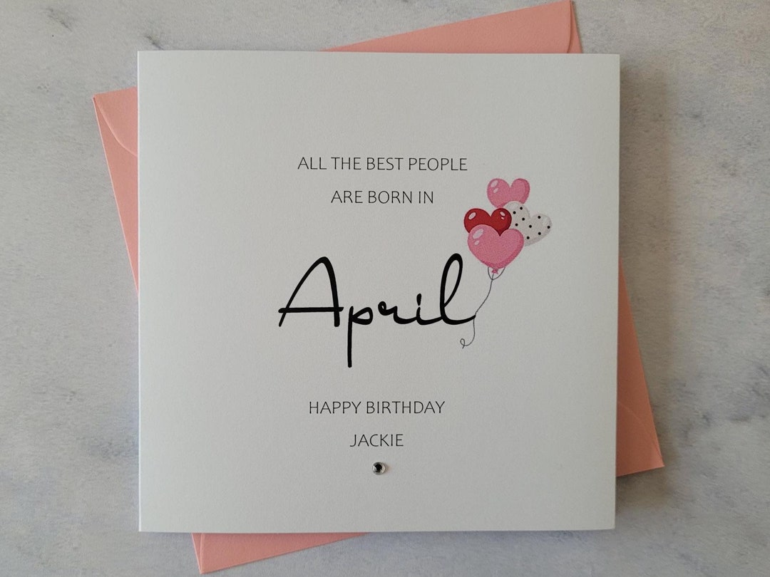 Personalised April Birthday Card, Any Name, Happy Birthday Card ...