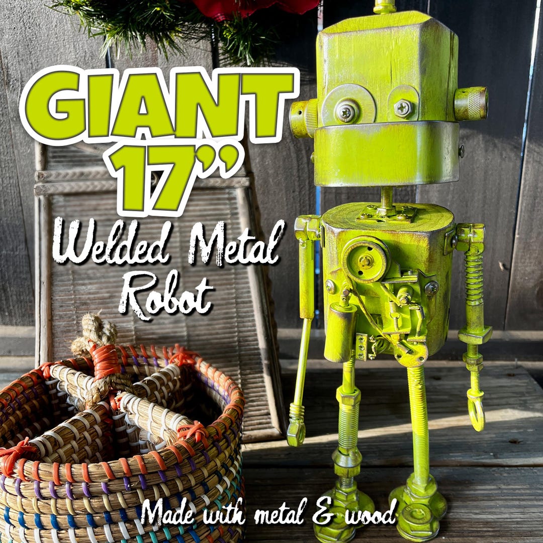 17” Giant Welded Rustic Robot | Steampunk Robot | Space Robot | Old ...