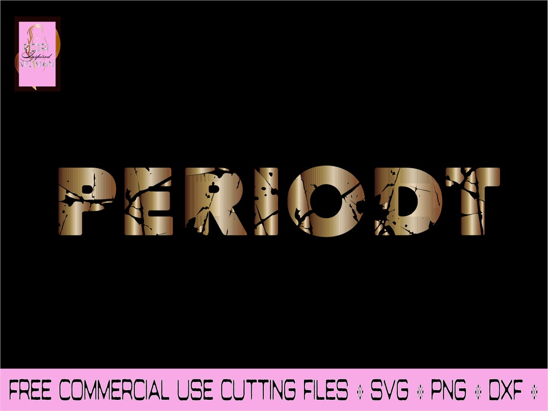 Periodt Svg, Period Svg, Black Woman Svg, Unstopable Svg, Powerful Svg ...