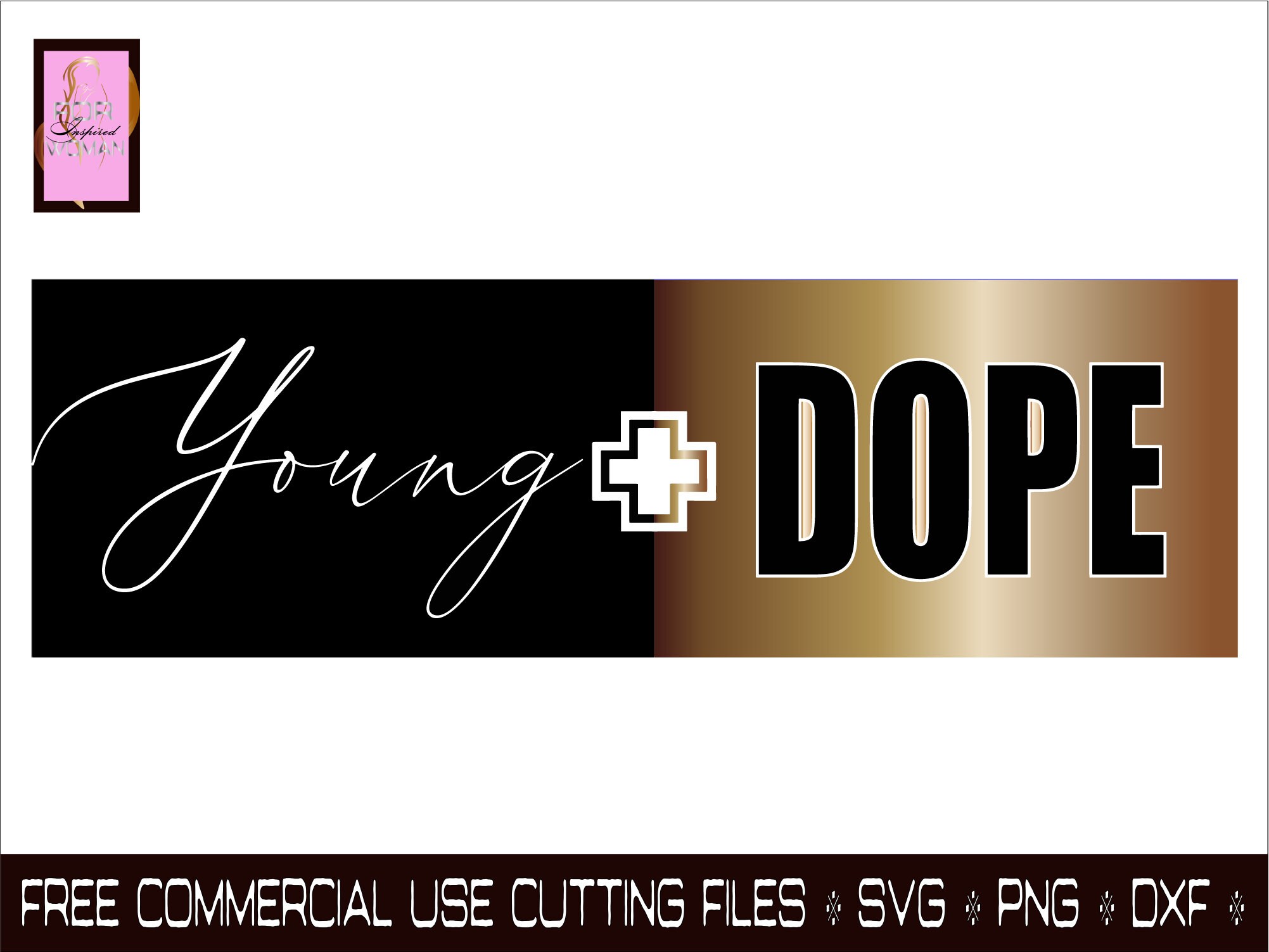 Young Dope Svg, Dope Woman Svg, Kind Svg, Dope Man Svg, Dope Girl Svg, Black Man Svg, Cutting ...