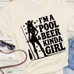 I'm a Pool and Beer Kinda Girl Svg Png, Dxf, Eps, Billiards Svg, Pool ...