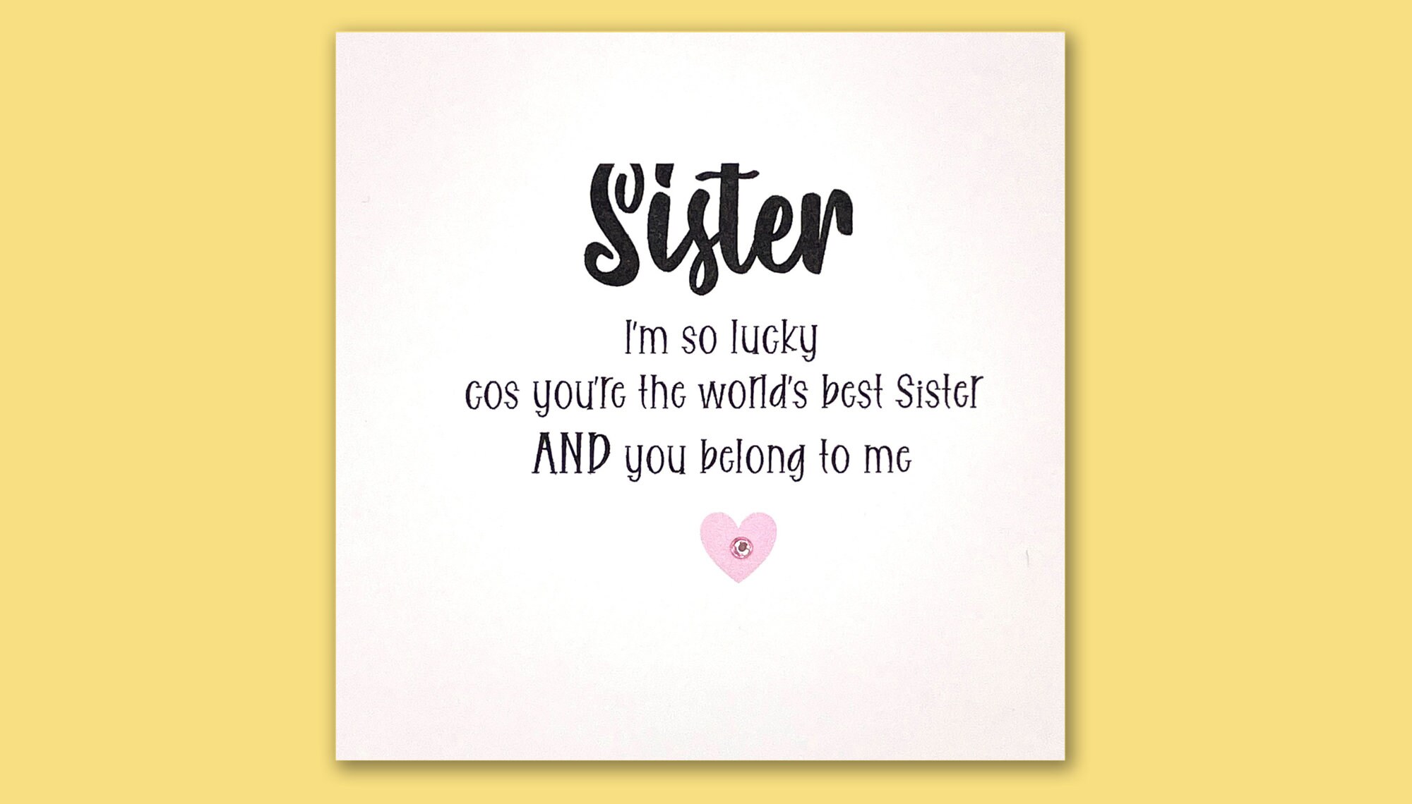 You Are The Best Sister Quotes
