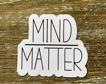 Mind Matter Sticker - Etsy