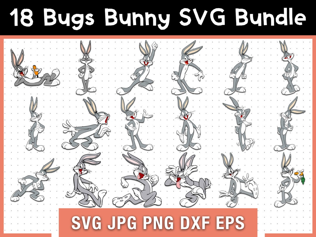 18 Bugs Bunny Bundle SVG, Bug Bunny SVG, Digital SVG, Sublimation ...