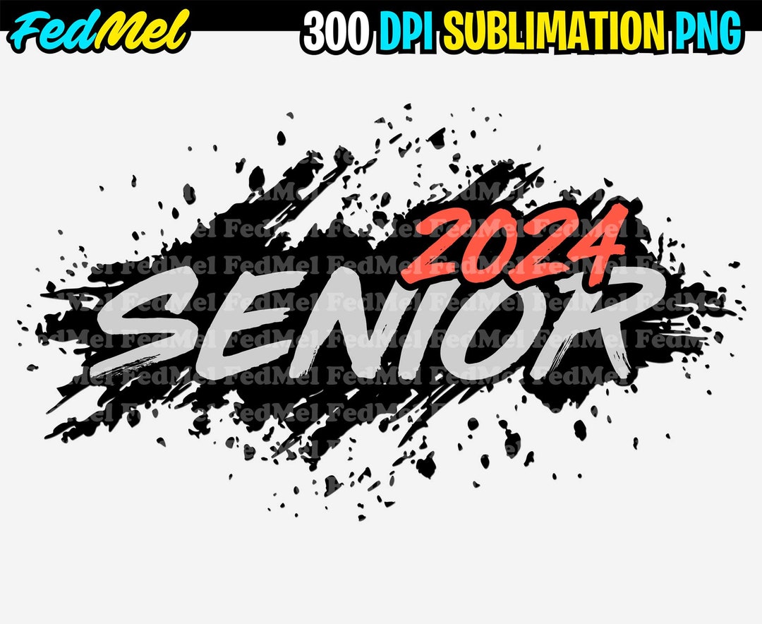Graduation Senior 2024 Png Design for Sublimation - Etsy