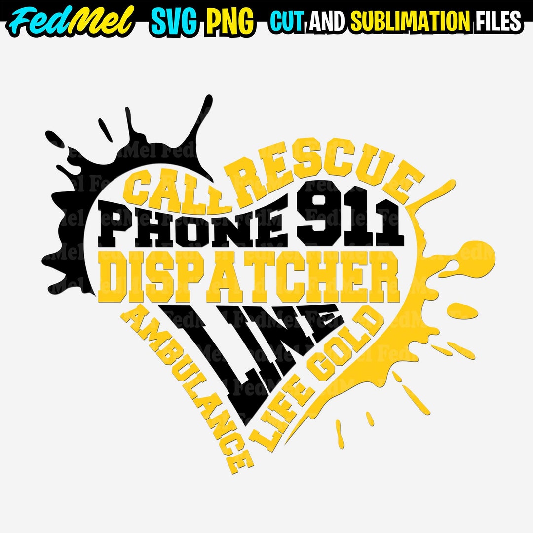 911 Dispatcher Svg Png | Dispatcher Heart | Police | Rescue | Emergency ...