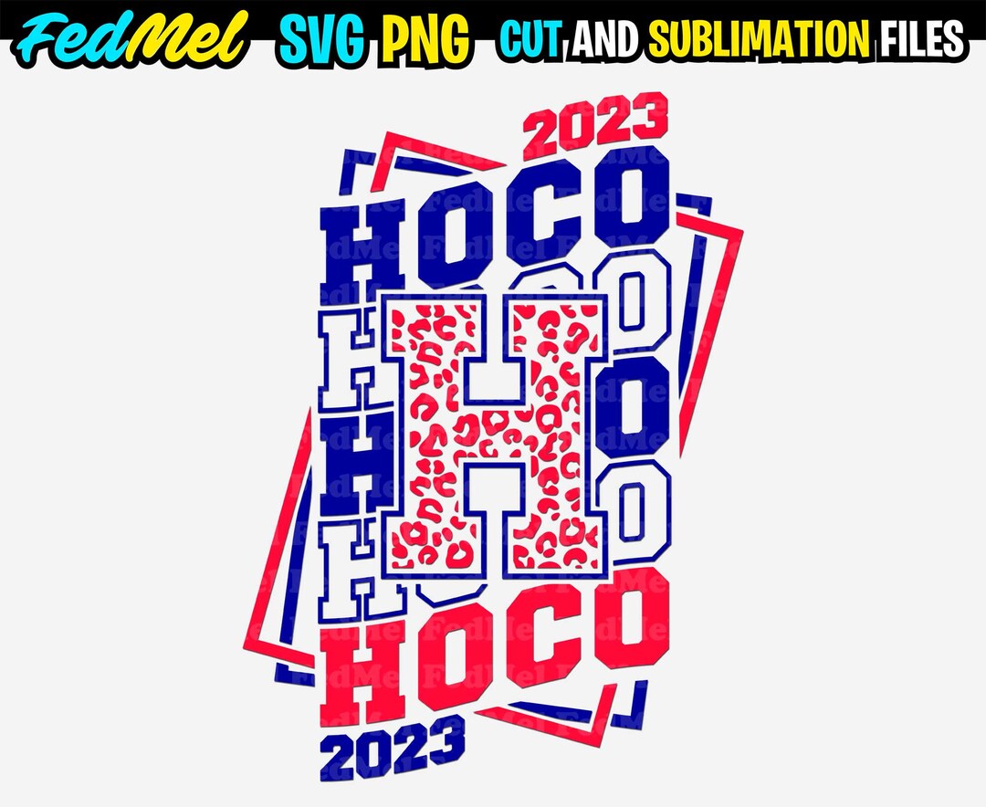 Hoco Svg, Homecoming Svg, Hight School Reunion Svg, Png Red Blue ...