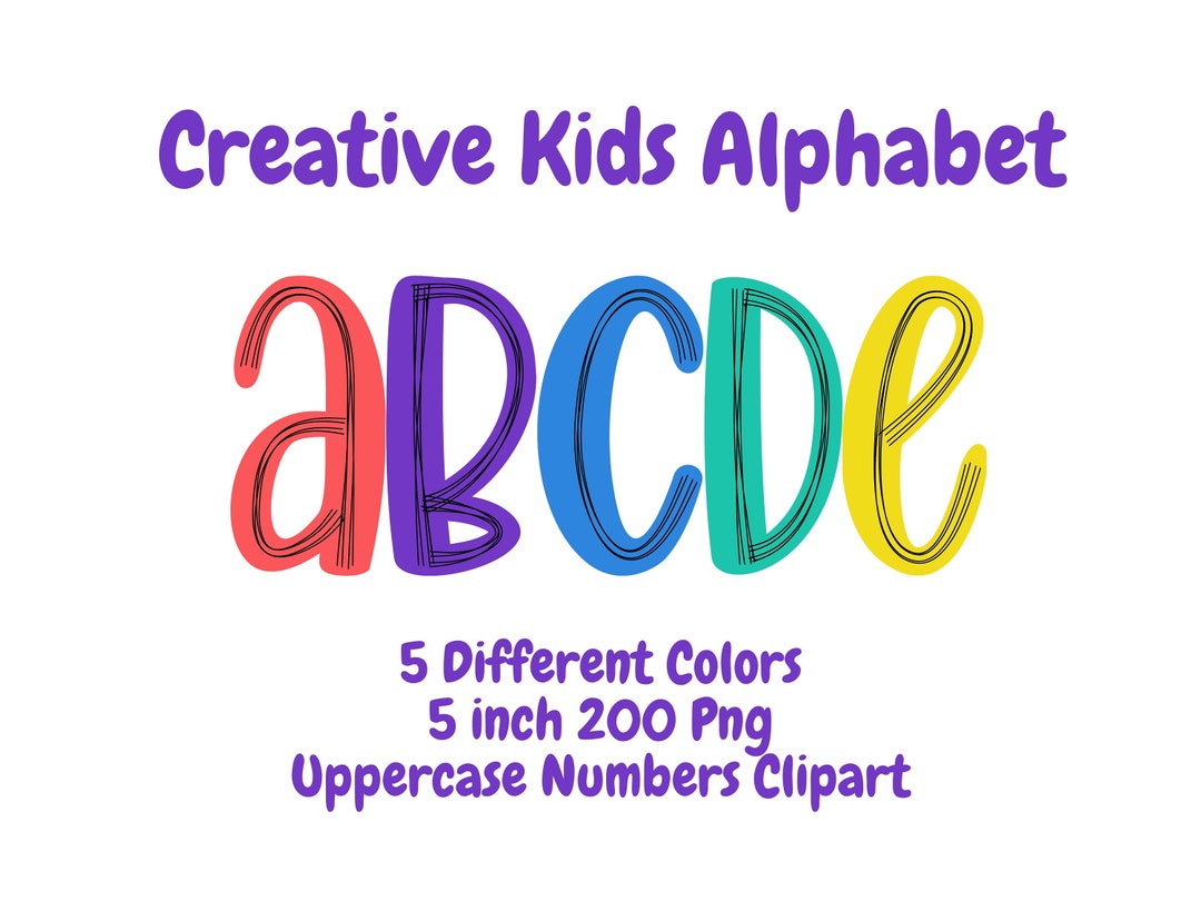 Creative Kids ABC Alphabet Clipart Commercial Use, 5 Colors Printable ...