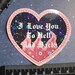 Holographic I Love You to Hell and Back Sparkly Heart Sticker ...