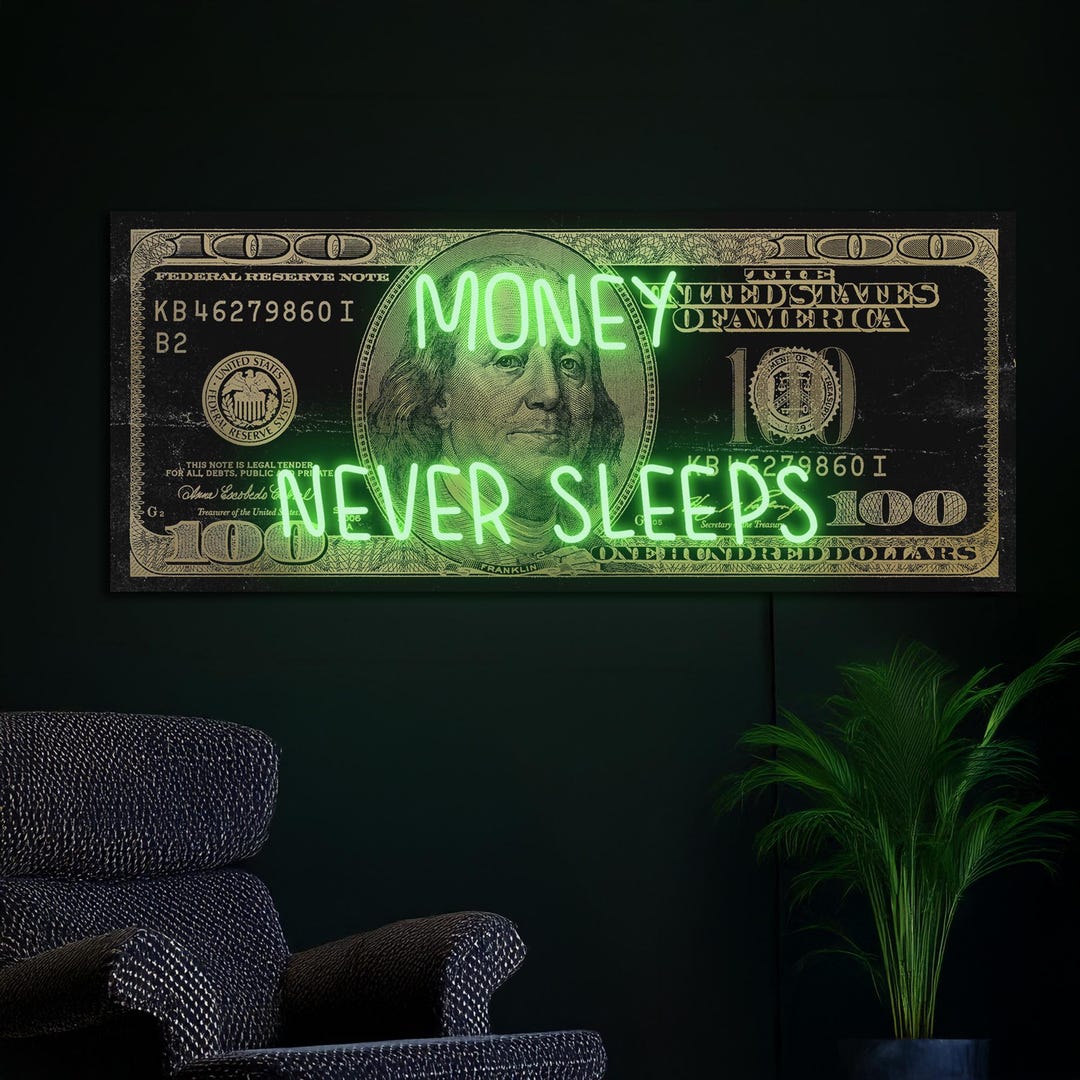 Money Never Sleeps Neon Sign, Money Neon Sign, Dollar Pop Art Artwork ...