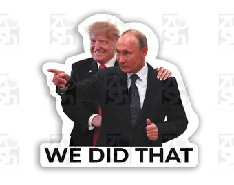 We Did That Stickers - Etsy