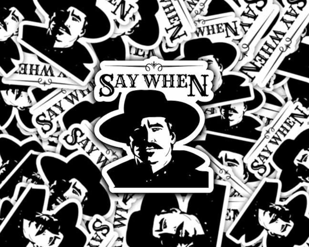 Huckleberry Say When Sticker / Fridge Magnet - Etsy
