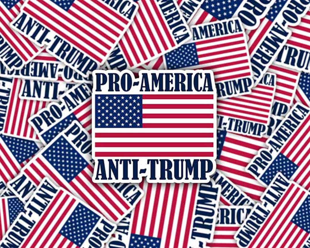 Pro-america Anti-trump Sticker / Fridge Magnet - Etsy