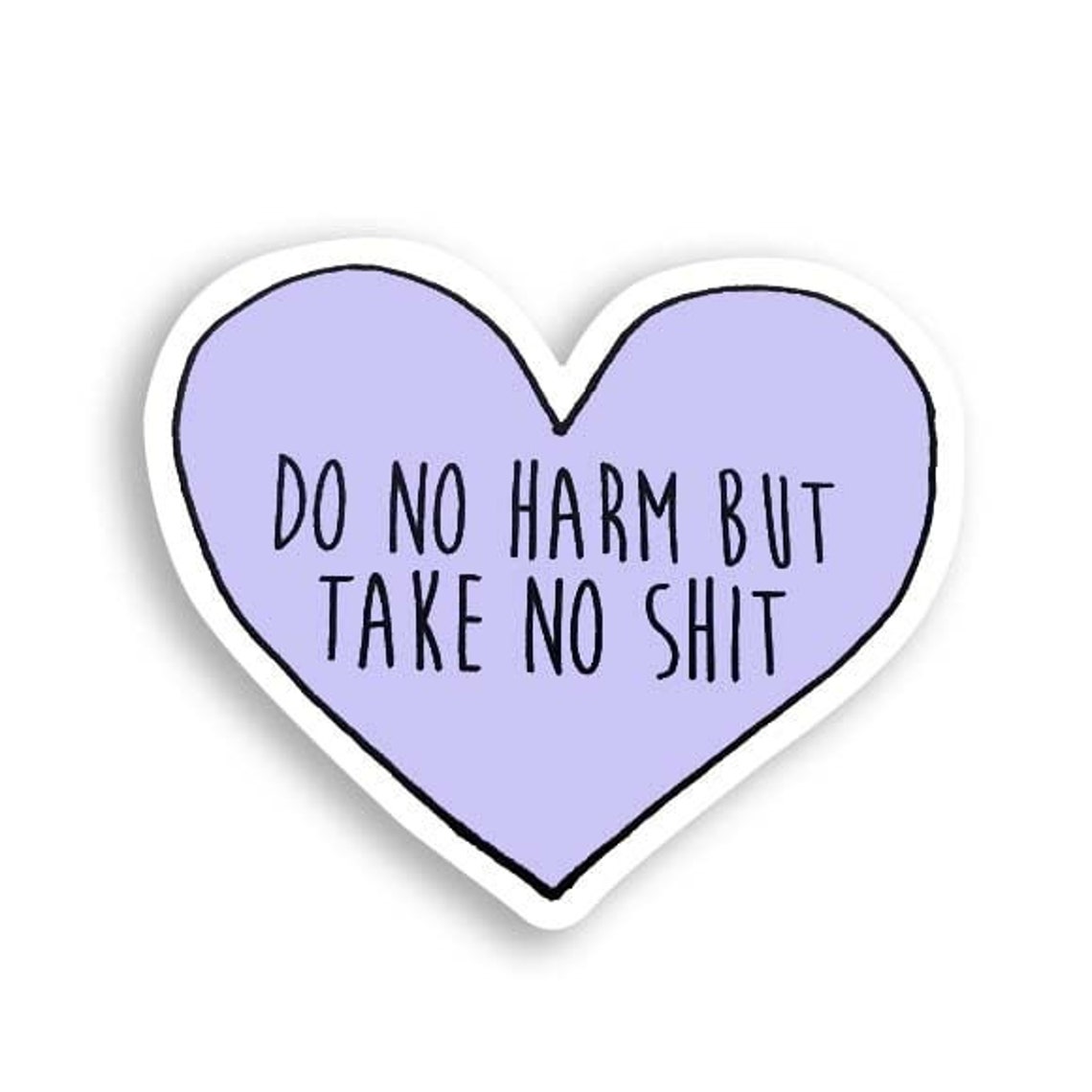 Do No Harm but Take No Shit Sticker - Etsy