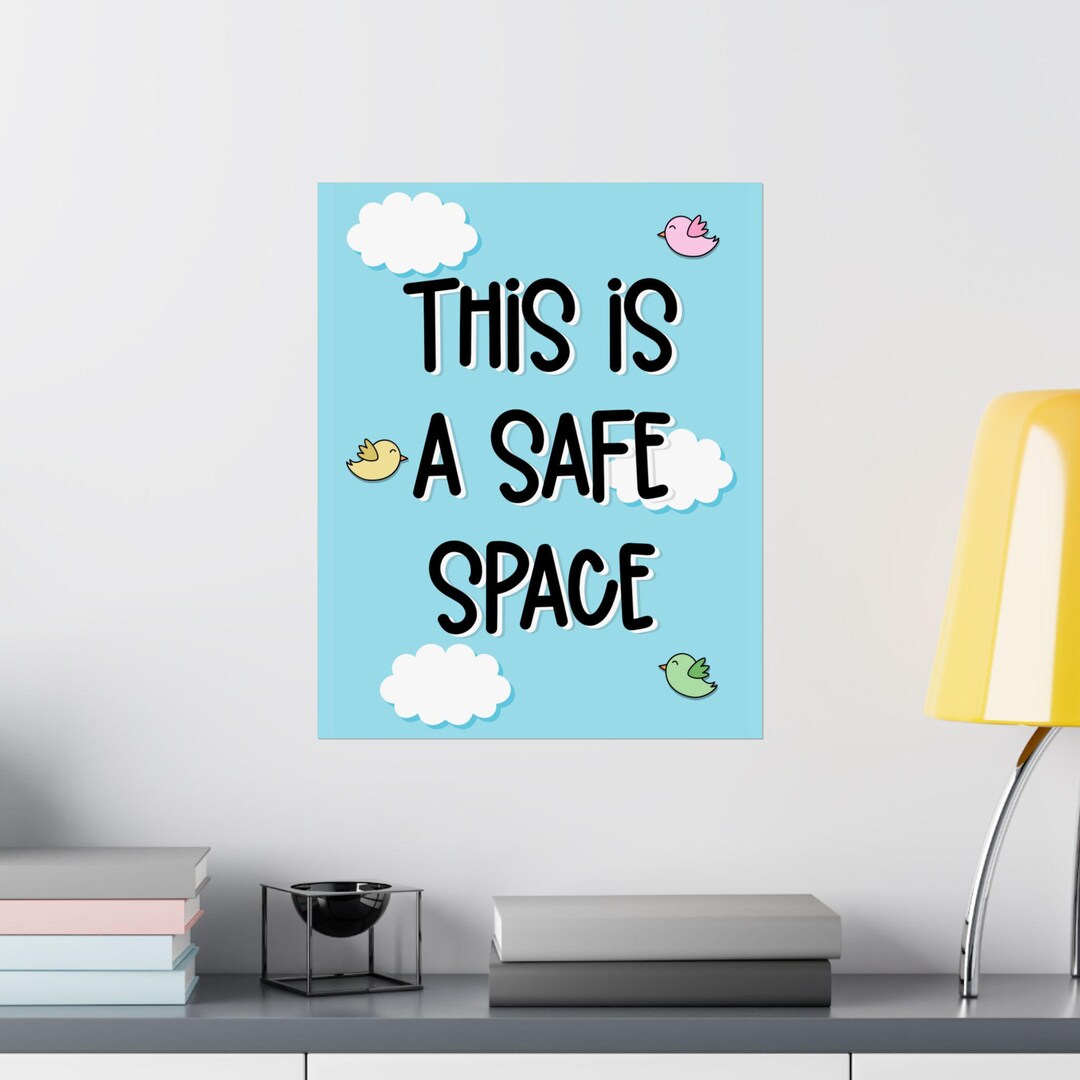 Safe Space Matte Poster, Inspirational Wall Art, Home Decor, Kid's Room ...