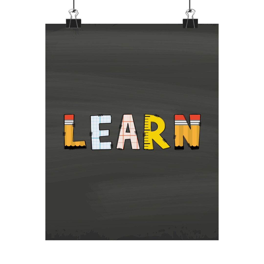 Inspiring 'learn' Matte Vertical Poster | Educational Art, Classroom ...