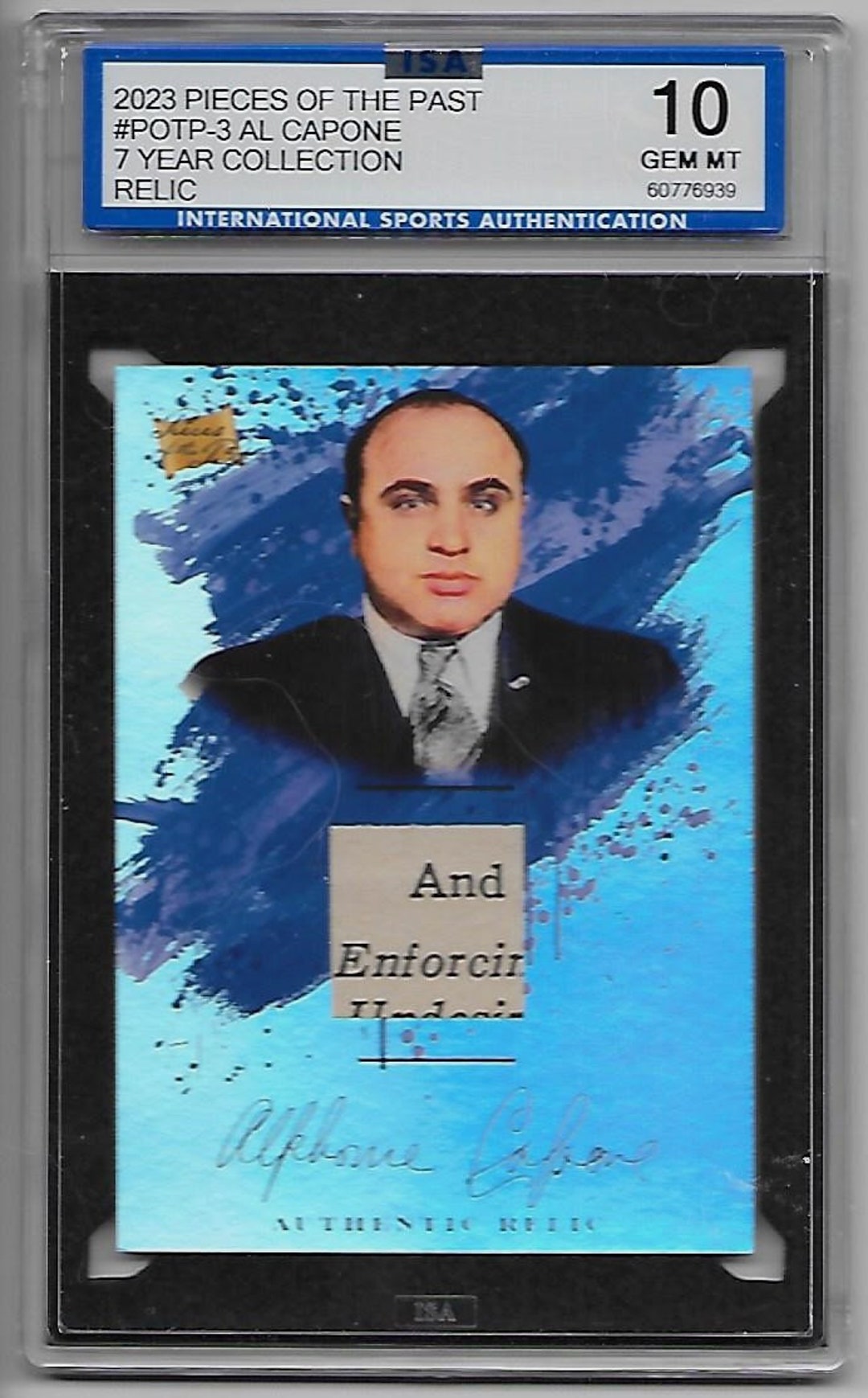 Al Capone Relic Card# POTP-3 Pieces of the Past (roaring 20's) ISA 10 ...