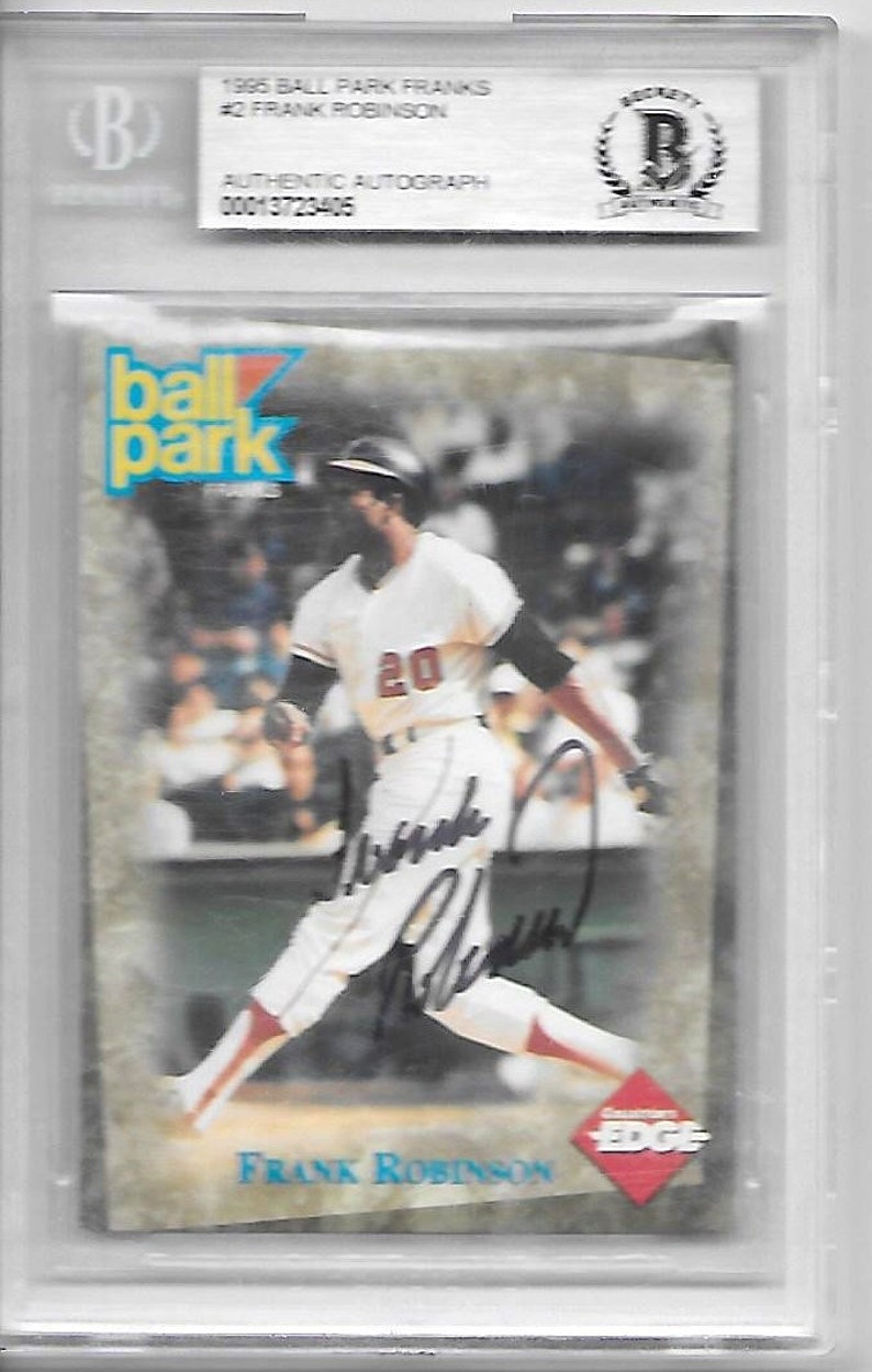 Frank Robinson 1995 Ball Park Franks Card#2 Autographed Verified by ...