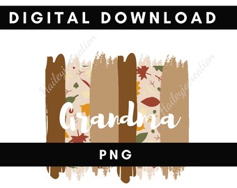 Digital Png File GRANDMA Fall Paint Strokes Printable Waterslide Iron ...