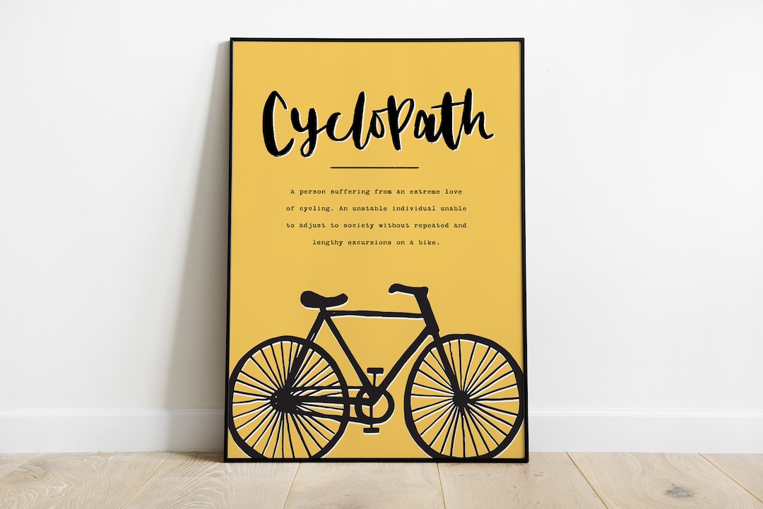 Cyclopath Cycling Quote Print: Funny Bike Lover Gift - Etsy