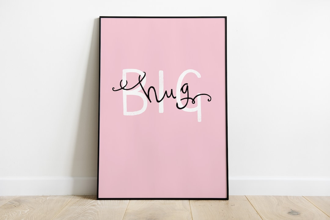 Big Hug Lettering Print - Etsy