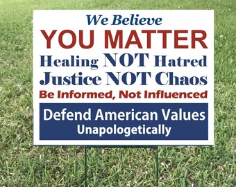 We Believe Conservative Yard Sign | Etsy