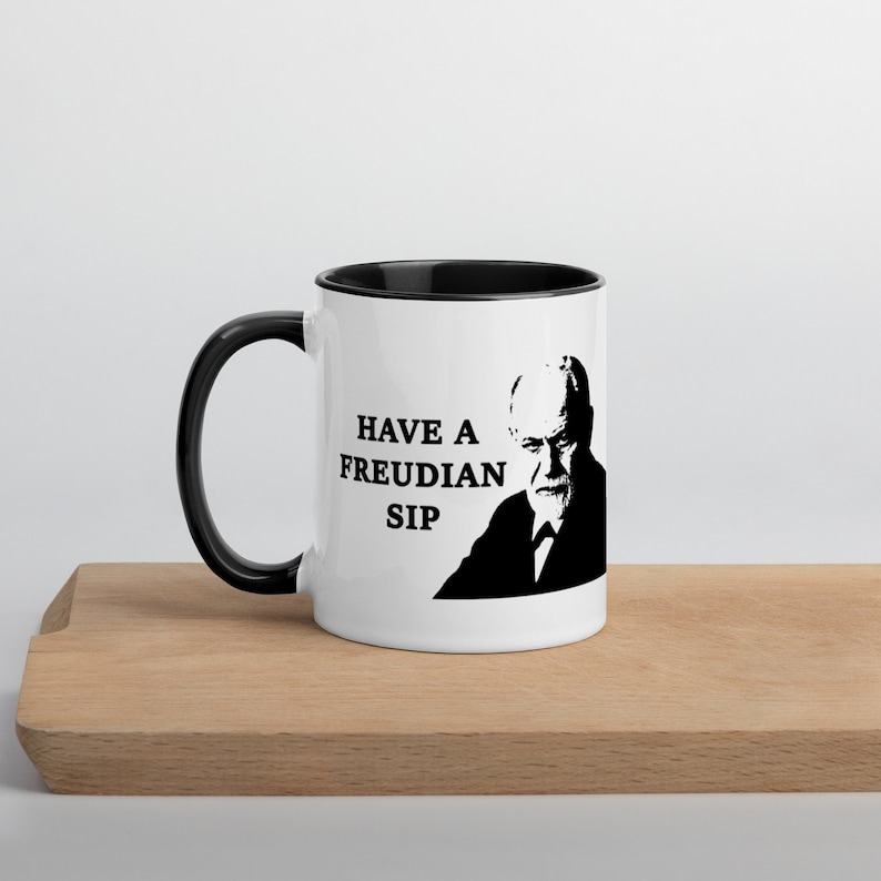Have A Freudian Sip Sigmund Freud Freudian Mug - Etsy