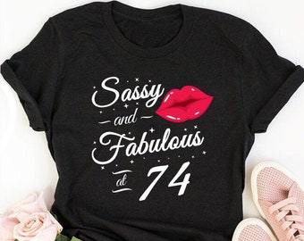 74 years old svg 74th birthday svg 74 and fabulous svg 74 and fab svg ...
