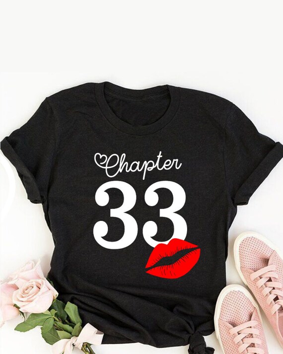 Chapter 33 33rd Birthday Shirt Ideas 33rd Birthday Shirts - Etsy