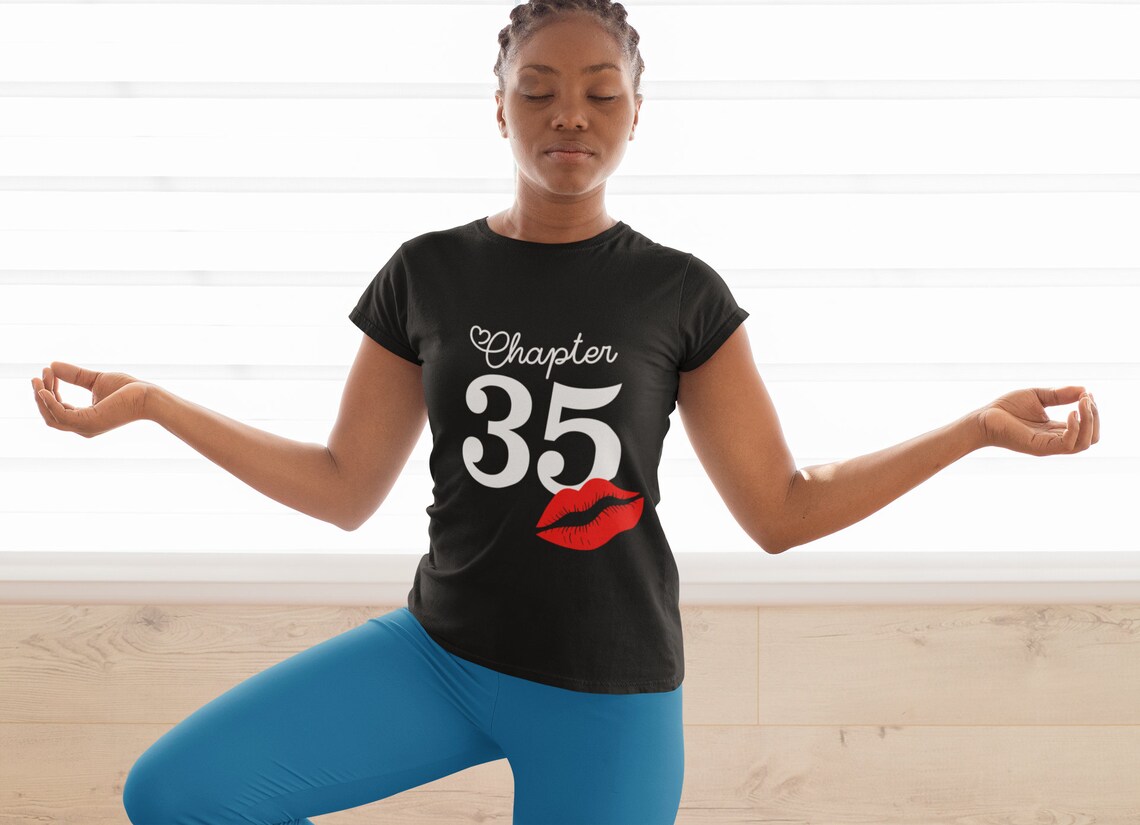 Chapter 35 35th Birthday Shirt Ideas 35th Birthday Shirts | Etsy