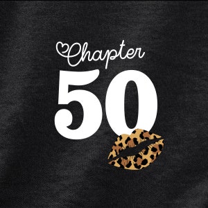 Chapter 50 Cheetah, 50th Birthday Shirt Ideas, 50th Birthday Shirts ...