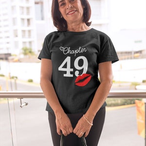 Chapter 49 49th Birthday Shirts 49th Birthday Shirt Ideas | Etsy