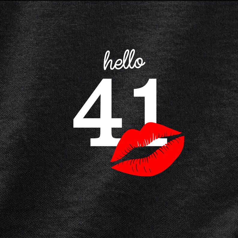Hello 41 41st Birthday Shirt Ideas 41st Birthday Shirts - Etsy